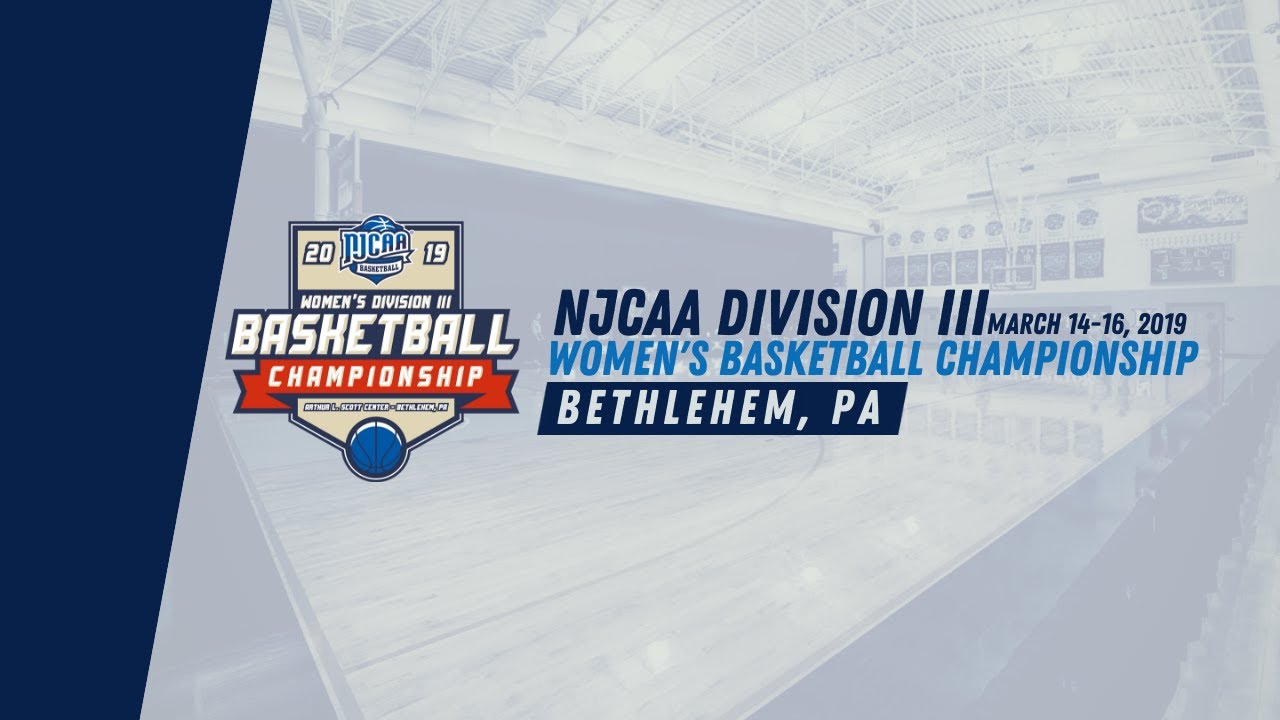 2019 NJCAA Division III Women's Basketball Championship Bracket - YouTube