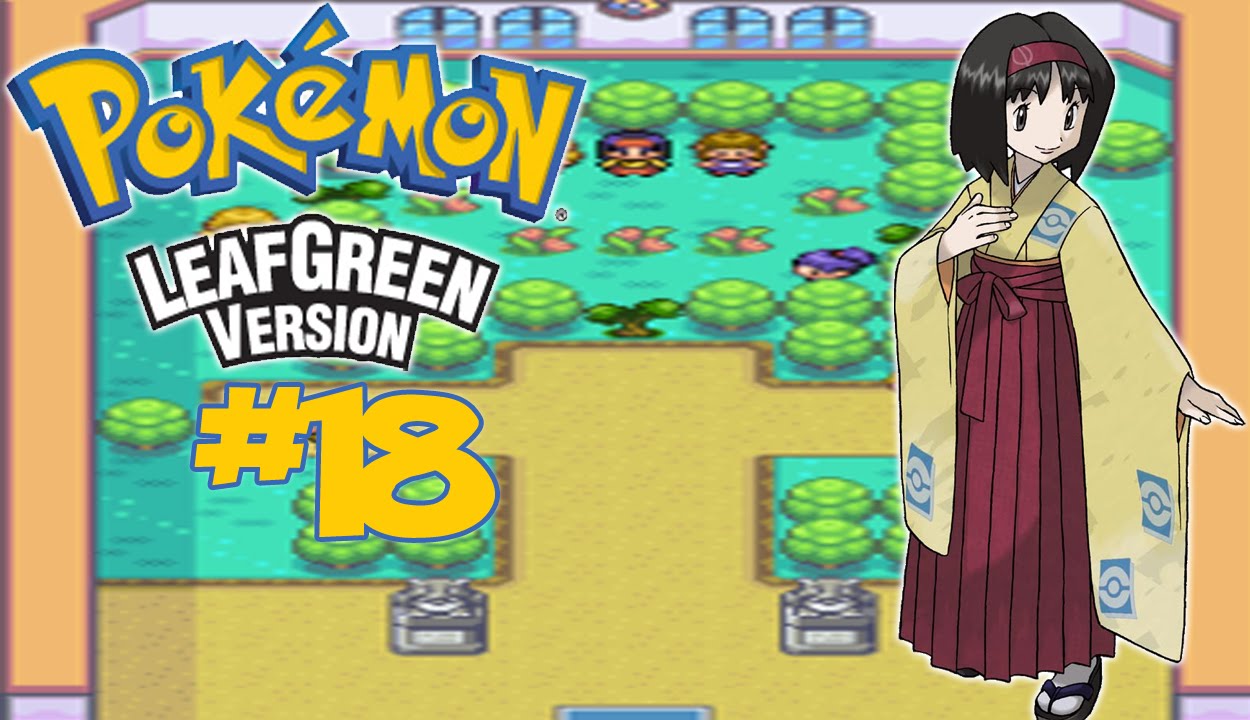 Let's Play Pokémon LeafGreen - Episode 18 - Celadon City Gym Leader ...
