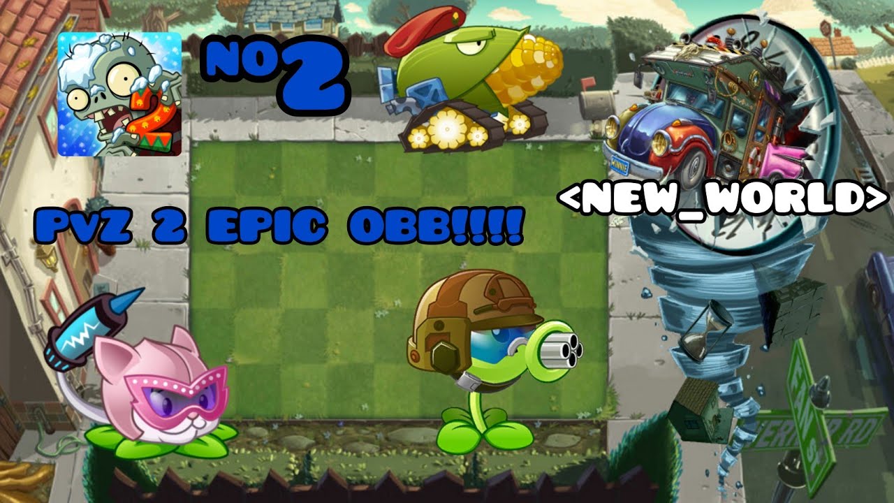 PvZ 2 - EPIC OBB GAMEPLAY😃 (Part 2) - YouTube