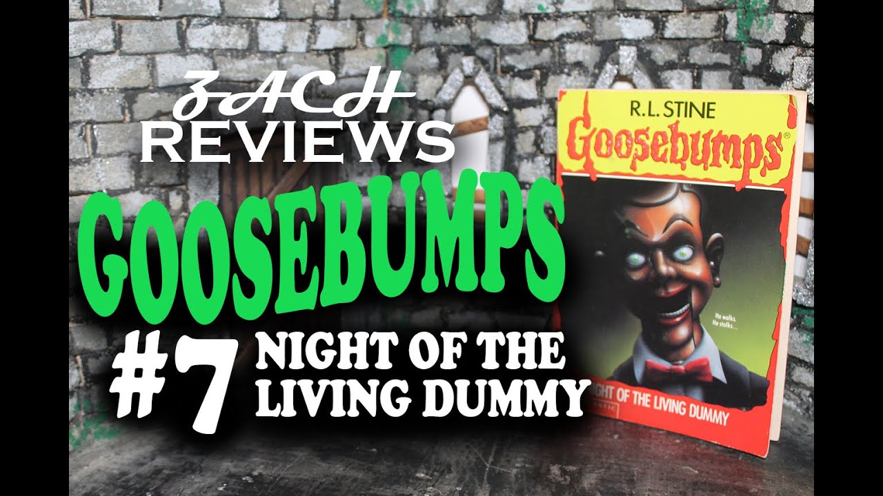 Zach Reviews Goosebumps no. 7: Night of the Living Dummy by R L Stine ...