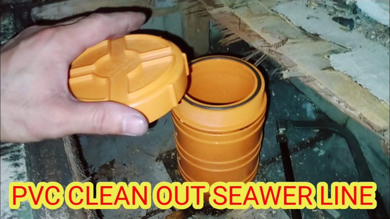 PVC CLEAN OUT #SEAWER LINE - YouTube