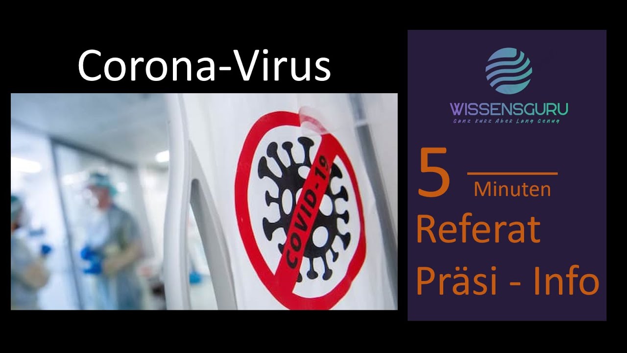 Corona Virus einfach erklärt in 5 Minuten allgemeine Informationen für ...