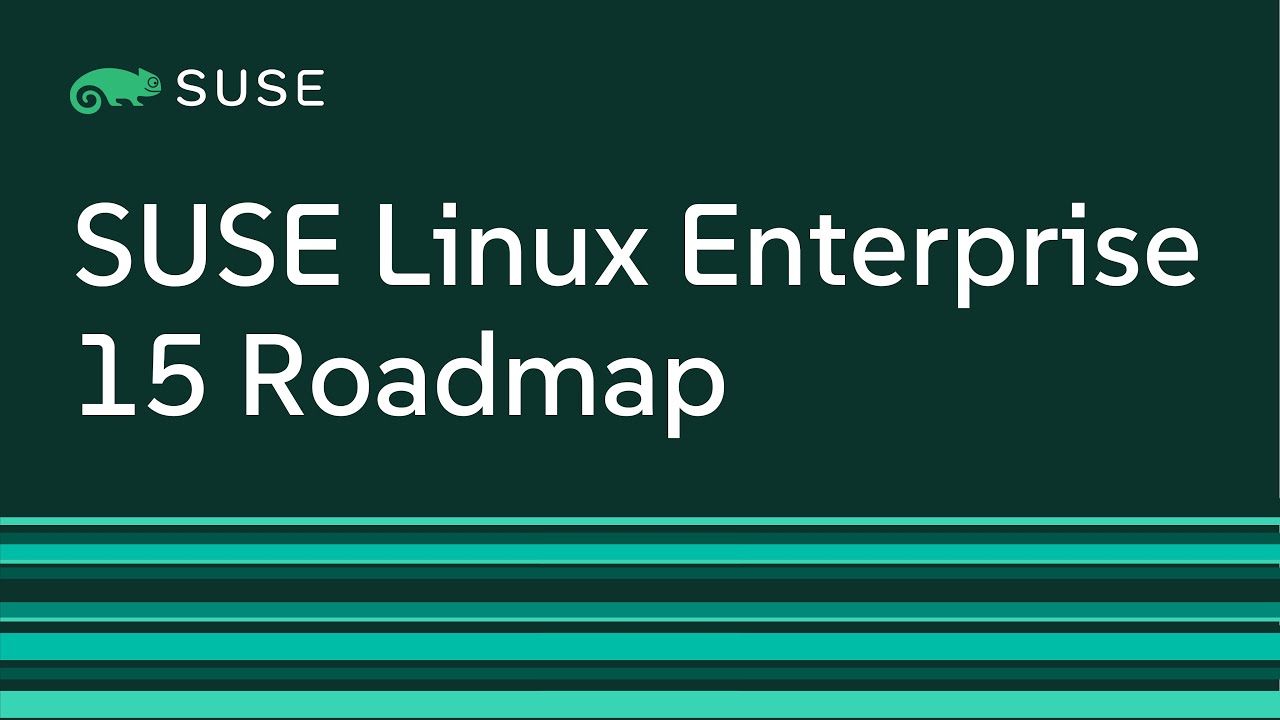 SUSE Linux Enterprise 15 Roadmap - YouTube