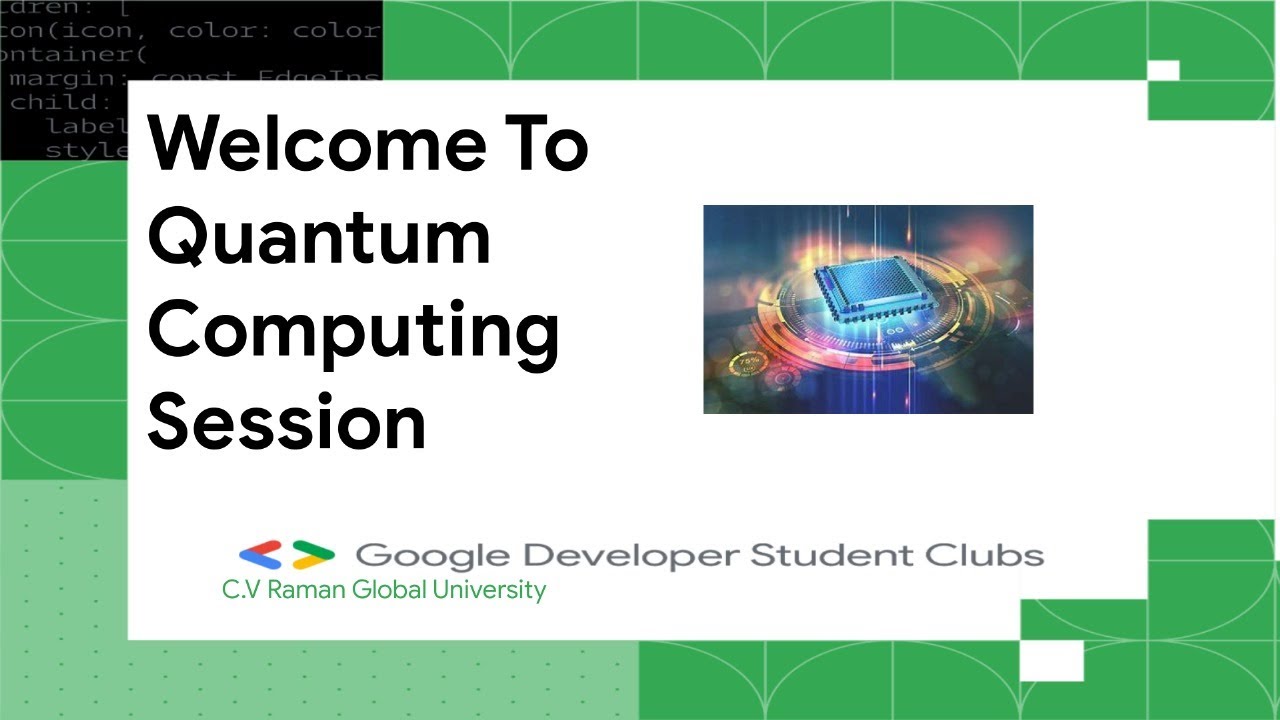 Quantum Computing Session || GDSC-CVRGU - YouTube