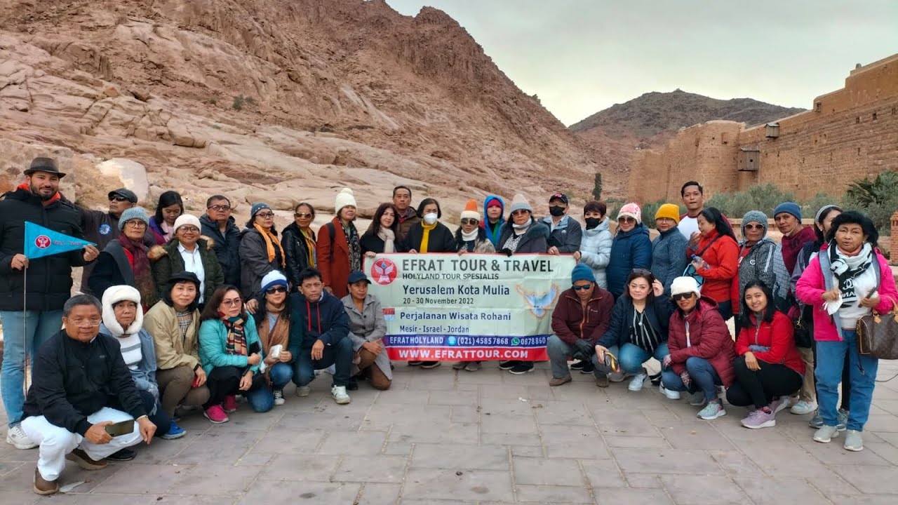 EFRAT Holyland Tour 20-30 November 2022 Mesir - Israel - Yordania ...