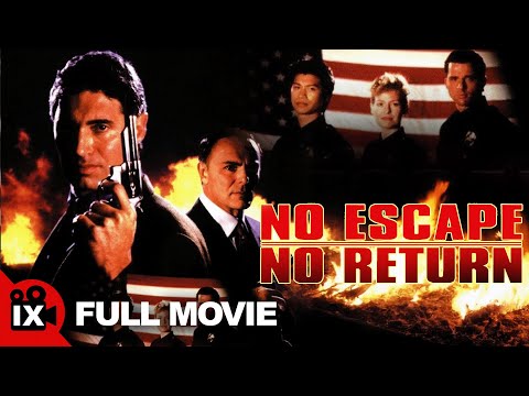 No Escape No Return | FULL 90s ACTION MOVIE | Maxwell Caulfield | Dustin Nguyen | Denise Loveday