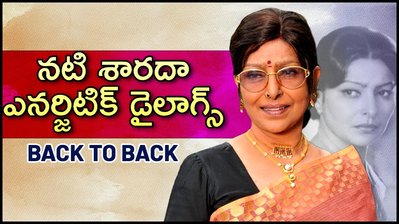 Actress Sharada Energetic Dialogues From Old Hit Movies | Sharada 80's ...