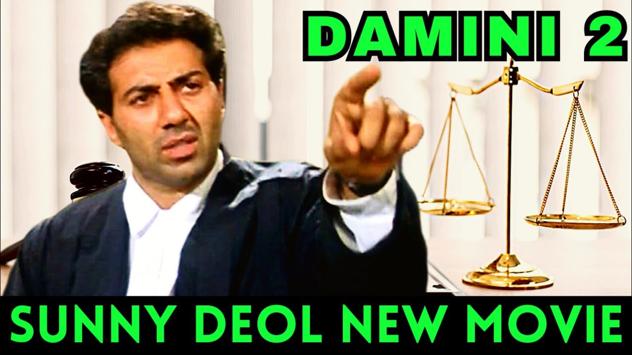 Sunny Deol New Movie Damini 2 Coming Soon🔥 - YouTube Sunny Deol New Movie Damini 2 Coming Soon🔥 - YouTube