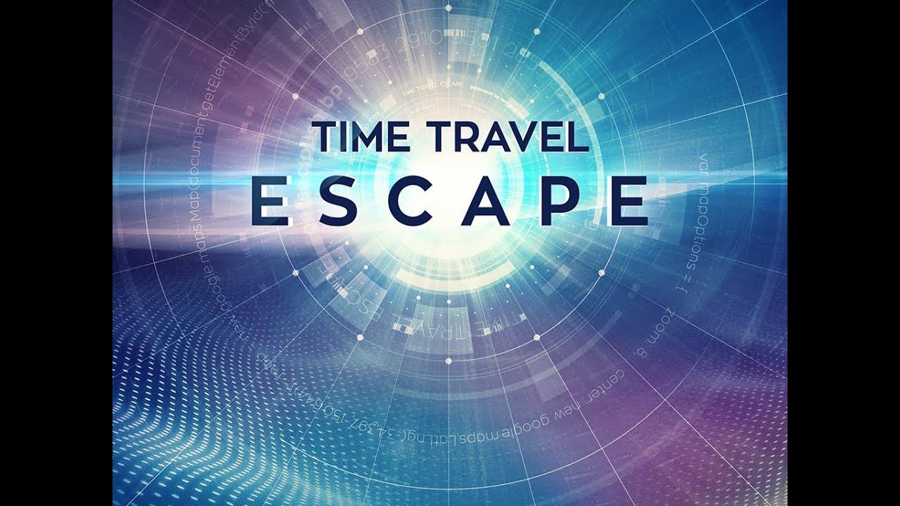 Time Travel Escape - Trailer - YouTube