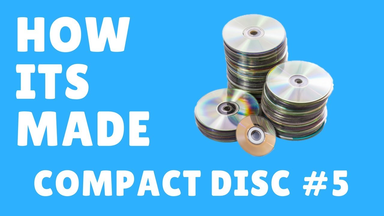 How It's Made : Compact Disc #5 - YouTube