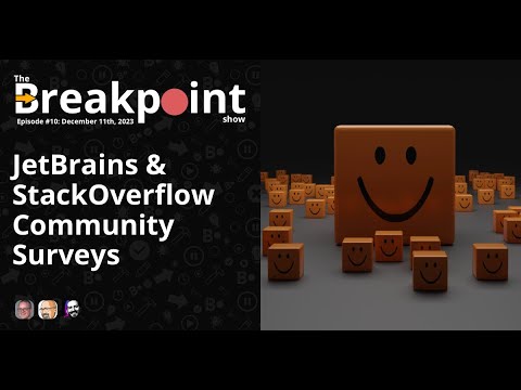 Episode 010 - JetBrains & Stackoverflow Community Surveys - YouTube