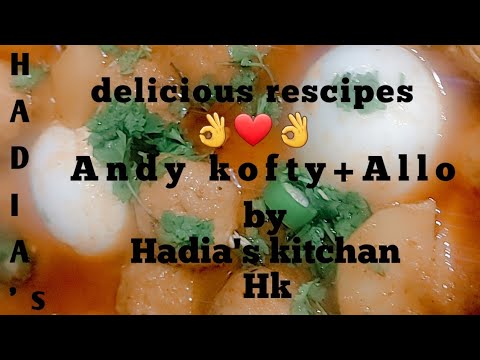 Andy kofta +allo rescip by Hadia's kitchn [hk] must try - YouTube