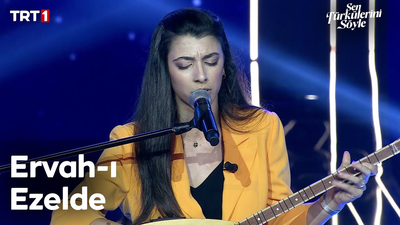 İlayda Türkü Yıldız - Ervah-ı Ezelde - Sen Türkülerini Söyle 15. Bölüm ...