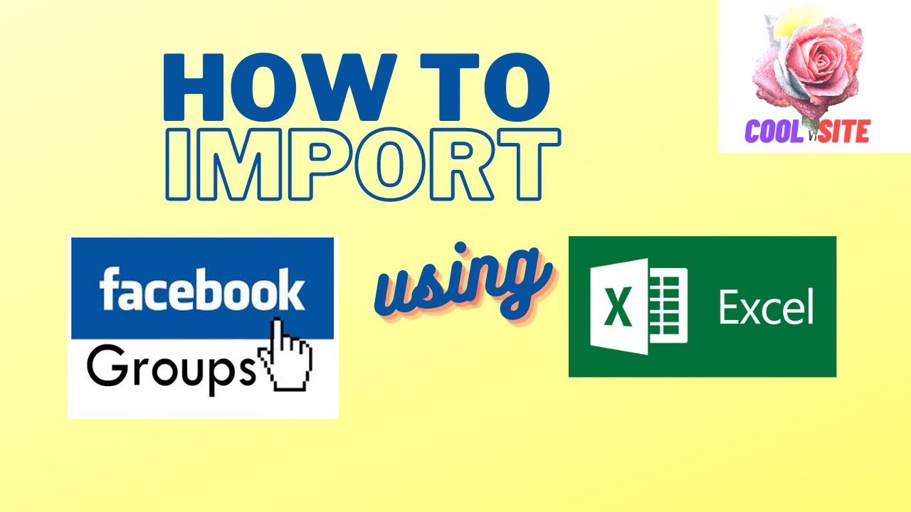 How to import Facebook Groups using Excel - YouTube