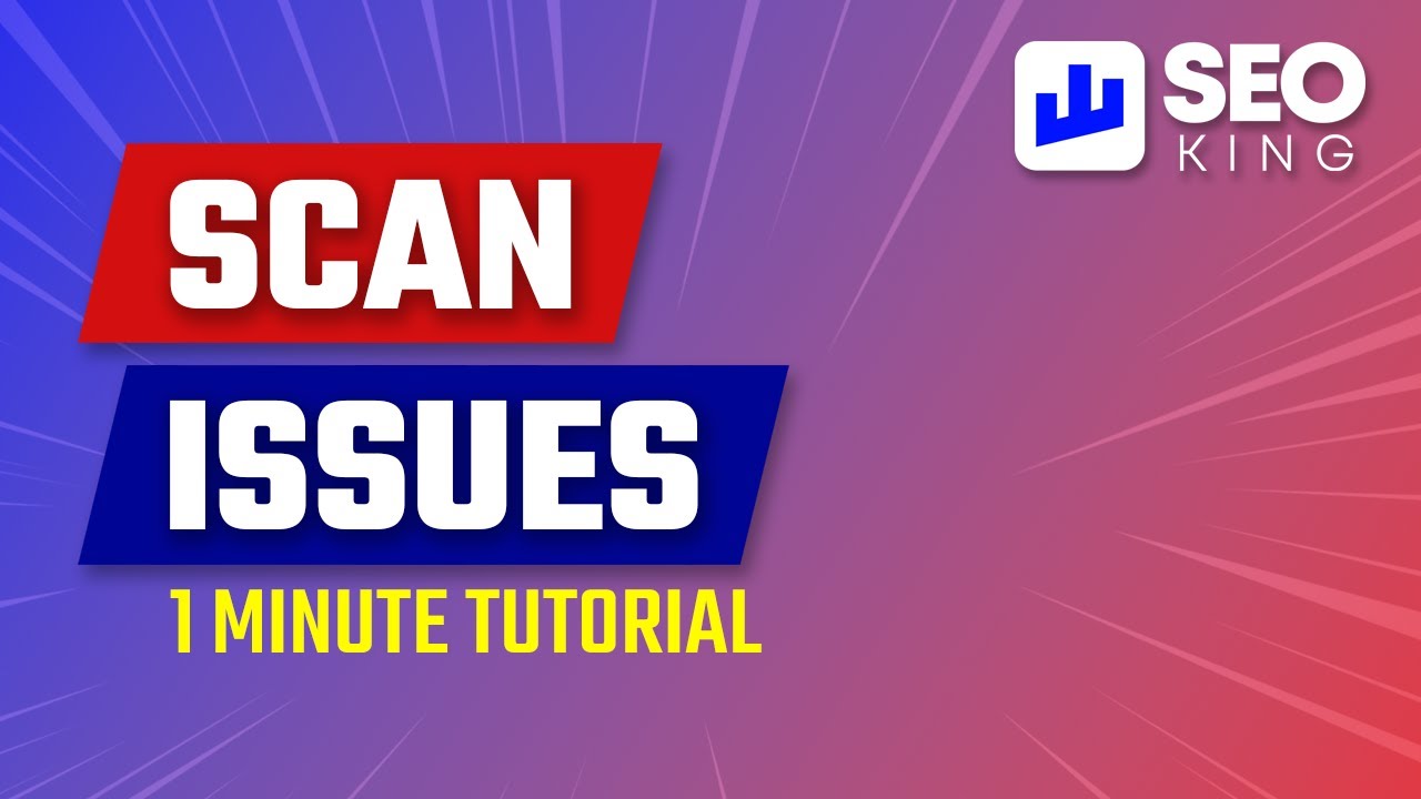 Fixing SEO Scan Issues using SEO King - YouTube