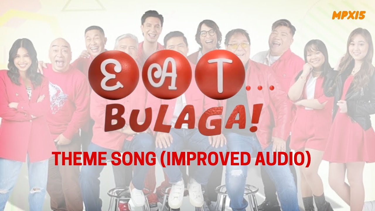 Eat... Bulaga! Theme Song Full OBB (IMPROVED AUDIO W/ SUBTITLES) - YouTube