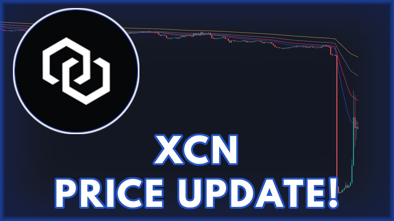 WHAT IS GOING ON WITH CHAIN (XCN)? | XCN PRICE PREDICTION 2022 UPDATE ...
