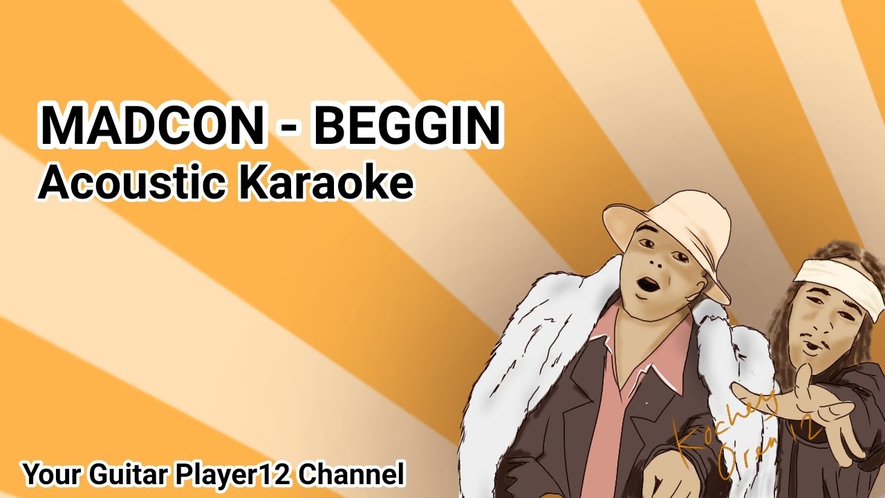 MADCON - Beggin' Acoustic Karaoke - YouTube