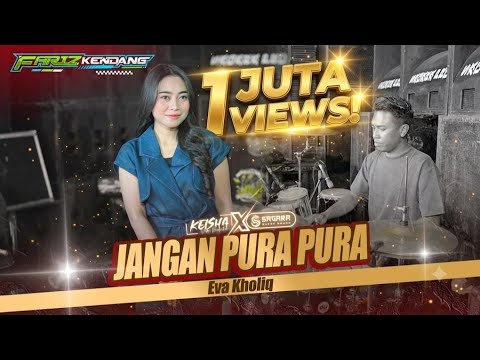 JANGAN PURA - PURA EVA KHOLIK ( AKU BUKAN BERSEDIH 🥹 KARNA PERNIKAHANMU )