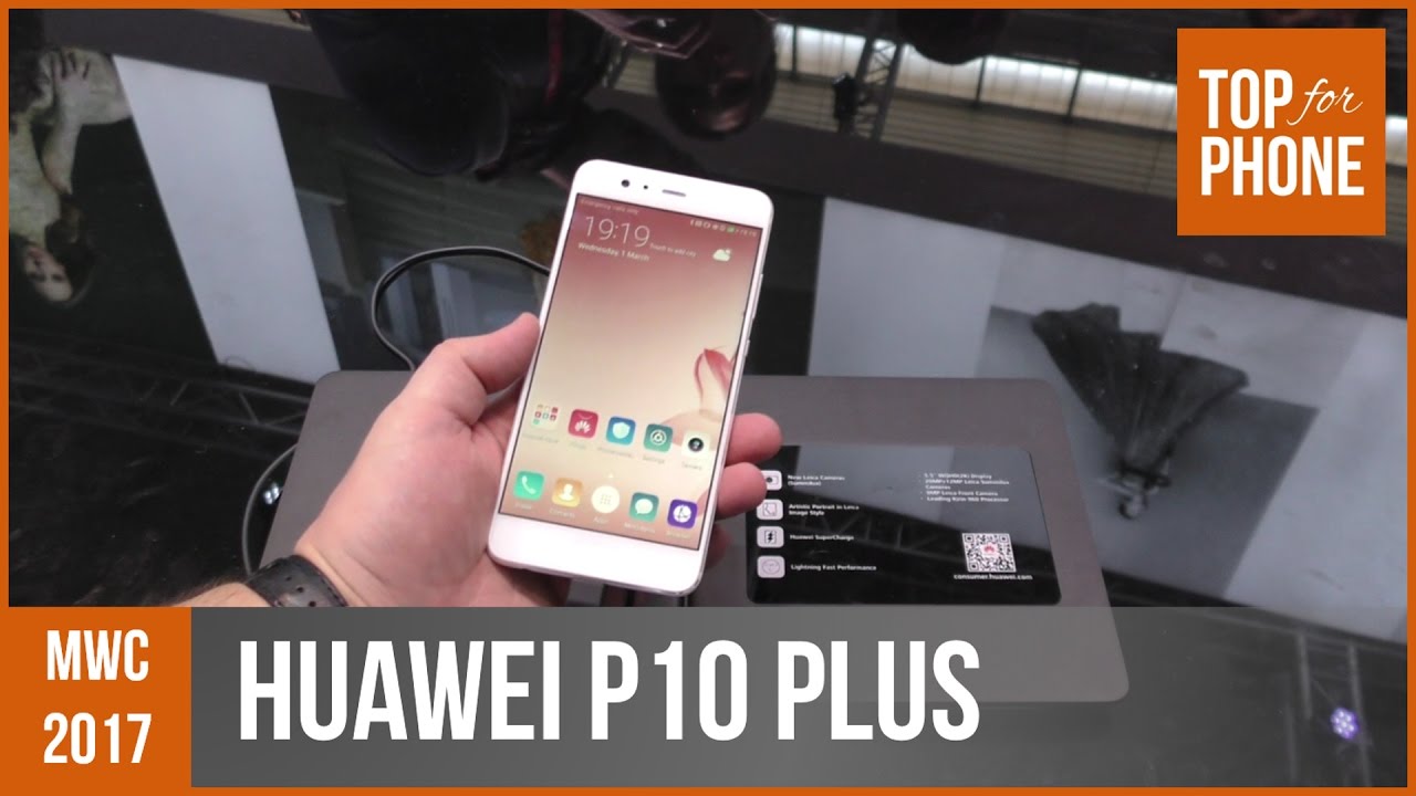 Huawei P10 Plus - prise en main par TFP - YouTube
