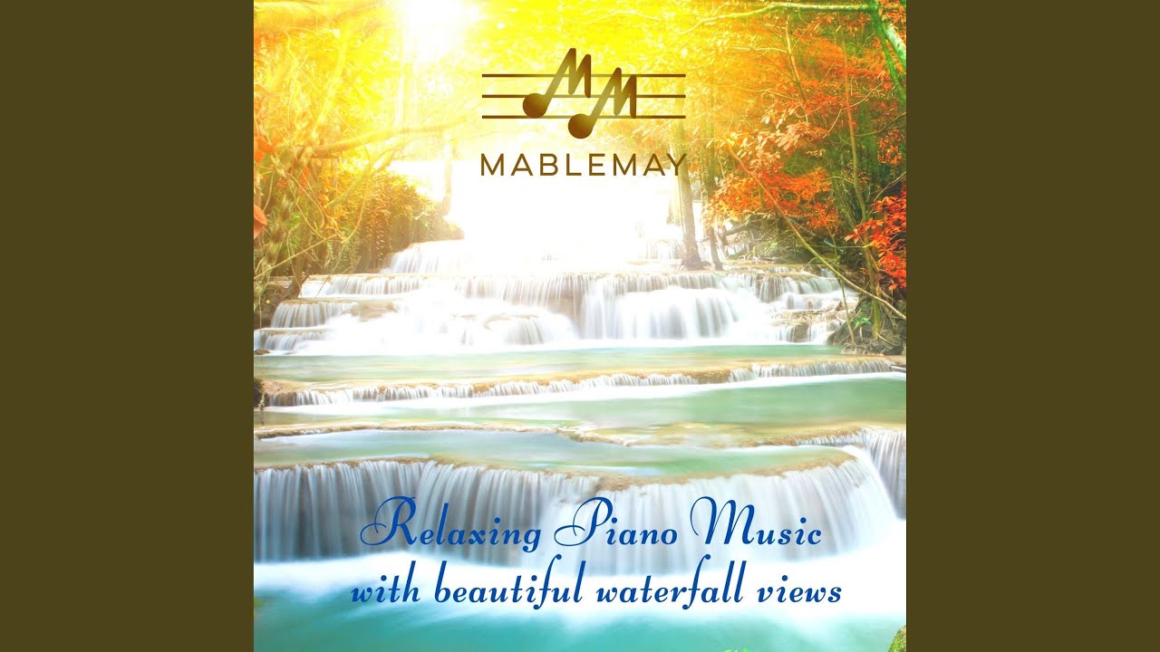 Relaxing Piano Music With Beautiful Waterfall Views - YouTube