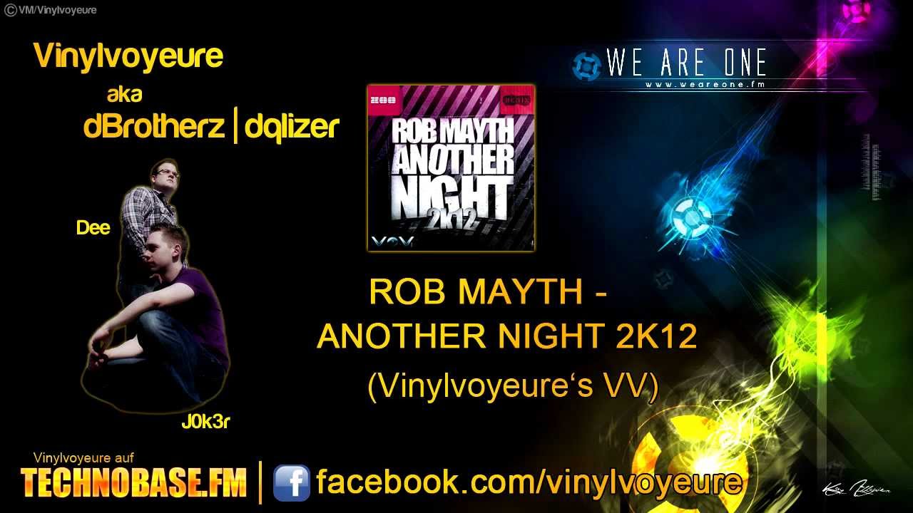 Rob Mayth - Another Night 2k12 (Vinylvoyeure's VV) - YouTube
