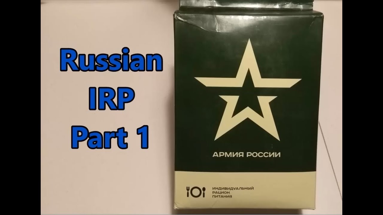 Ration review of 2016 Russian Army IRP Menu 6 Part 1 - YouTube