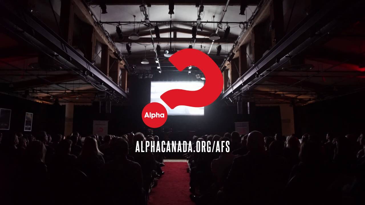 Alpha Film Series Premiere – Vancouver, BC - YouTube