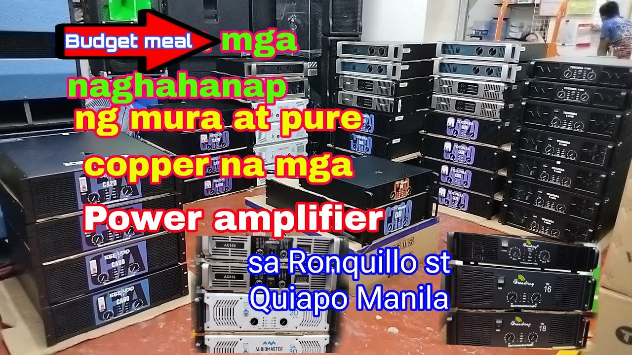 mga murang at bagong Modelo ng mga Power amplifier | Ronquillo Quiapo ...