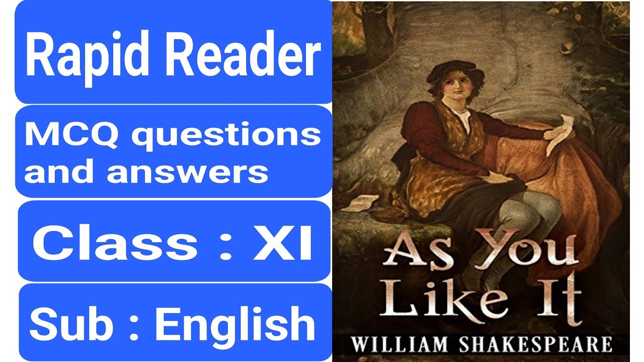 As You Like It (Rapid Reader) Class-XI - YouTube