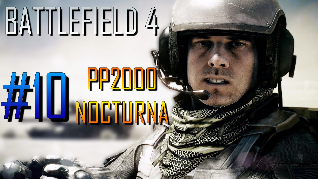 RETANDO A ALEXUNI #10 | PP2000 NOCTURNA | BF4 - YouTube