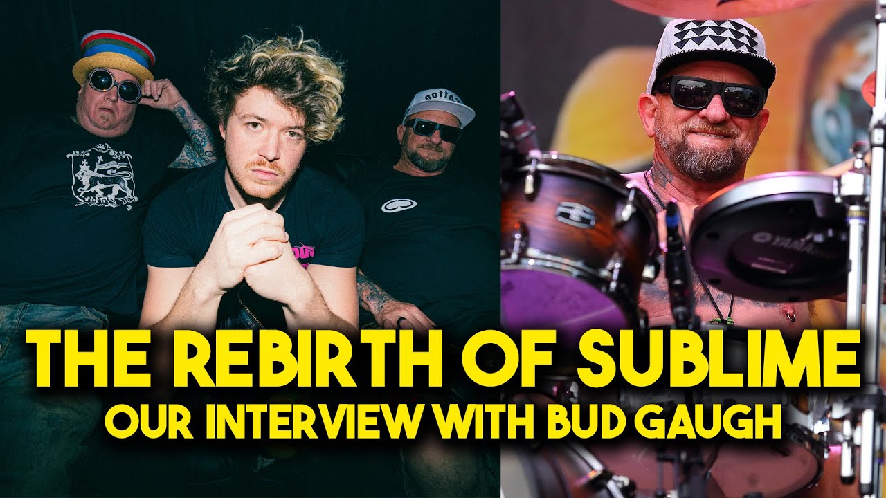 The TRUTH Behind Sublime’s Rebirth with Jakob Nowell | Bud Gaugh ...