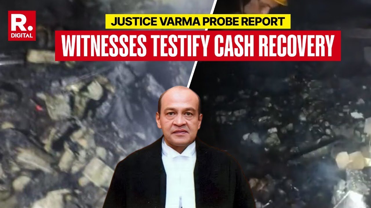Judge Cash Scandal: Probe Report Reveals Recovery Of Burnt Cash At ...
