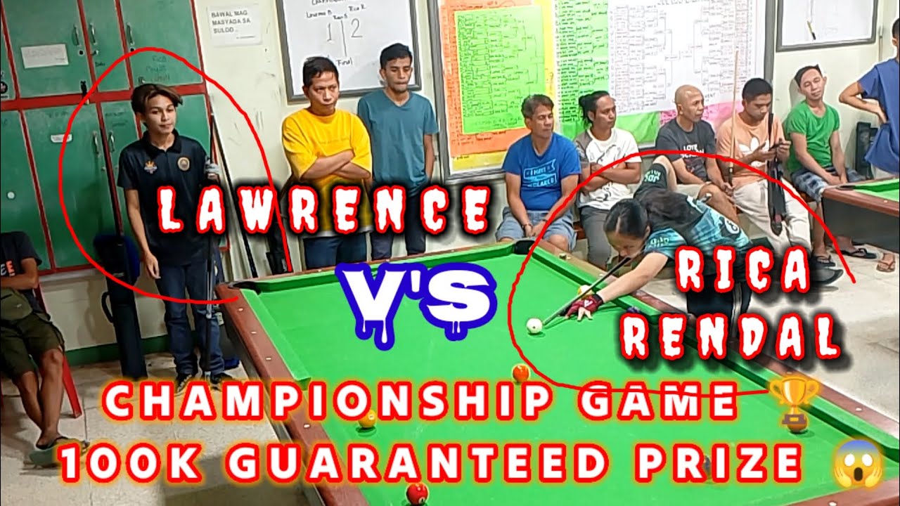CHAMPIONSHIP GAME, RICA RENDAL 🆚 LAWRENCE, BILLIARD TOURNAMENT FINALS C ...