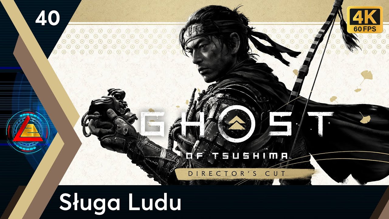 Ghost of Tsushima PL | Sługa Ludu odc.40 | LZ - YouTube