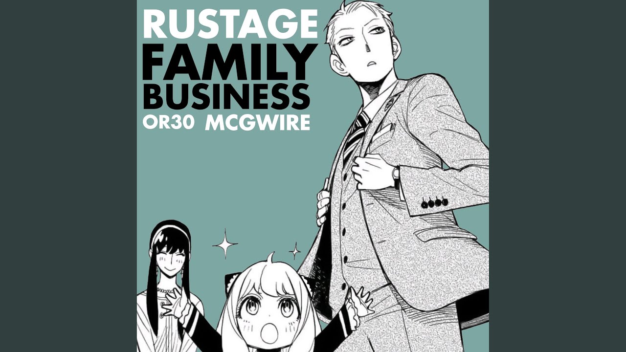 Family Business (Spy x Family Rap) (feat. OR3O & McGwire) - YouTube Music