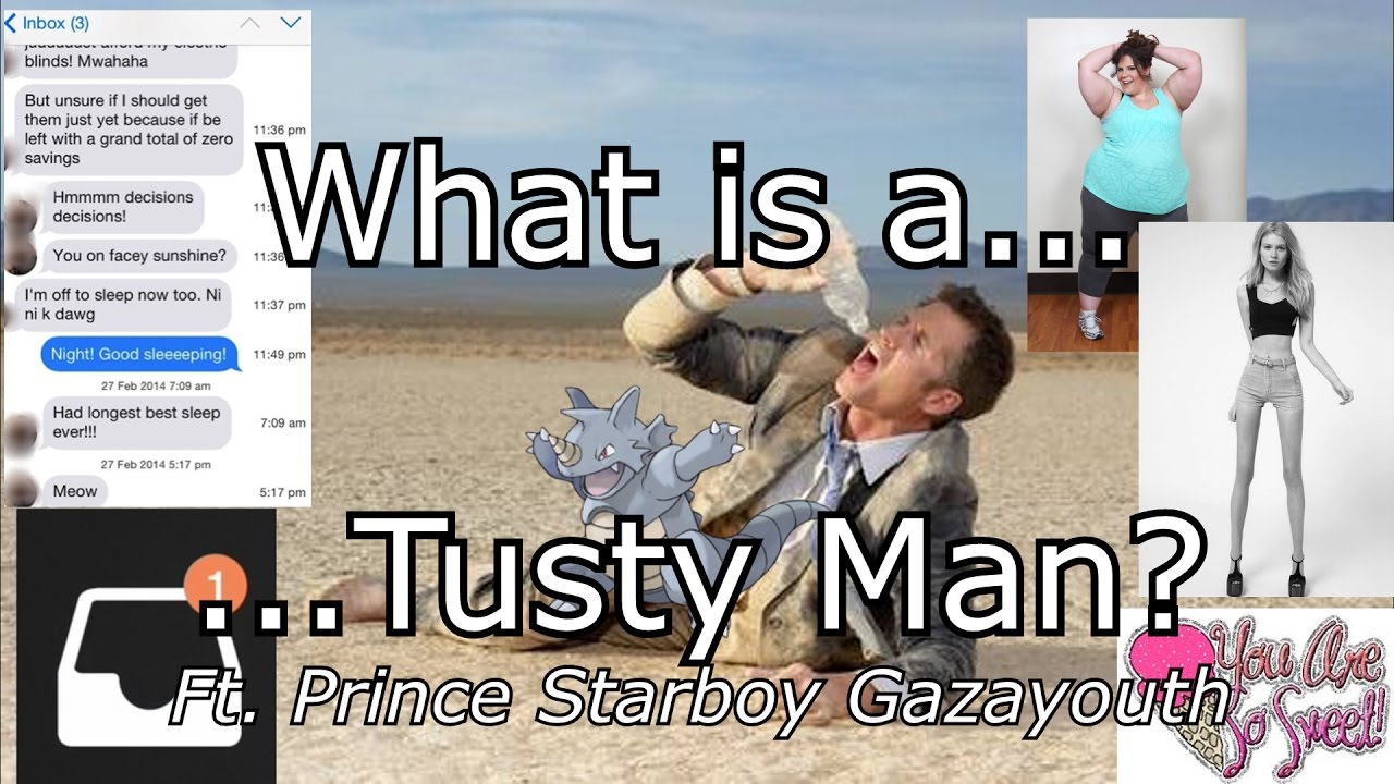 What is a Tusty Man? - YouTube