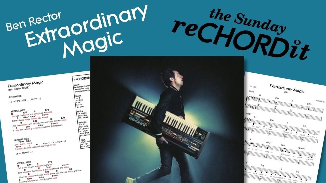 Extraordinary Magic by Ben Rector | the Sunday reCHORDit - YouTube