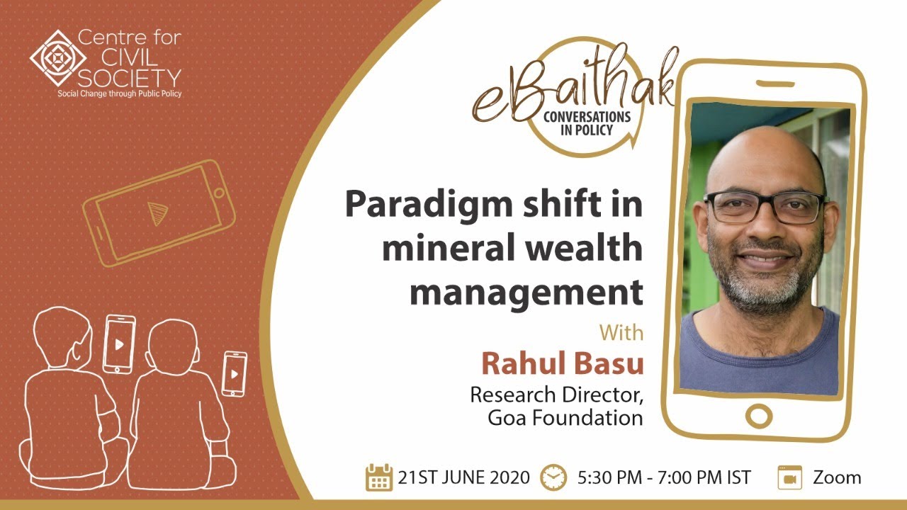 eBaithak with Rahul Basu on 'Paradigm shift in mineral wealth ...
