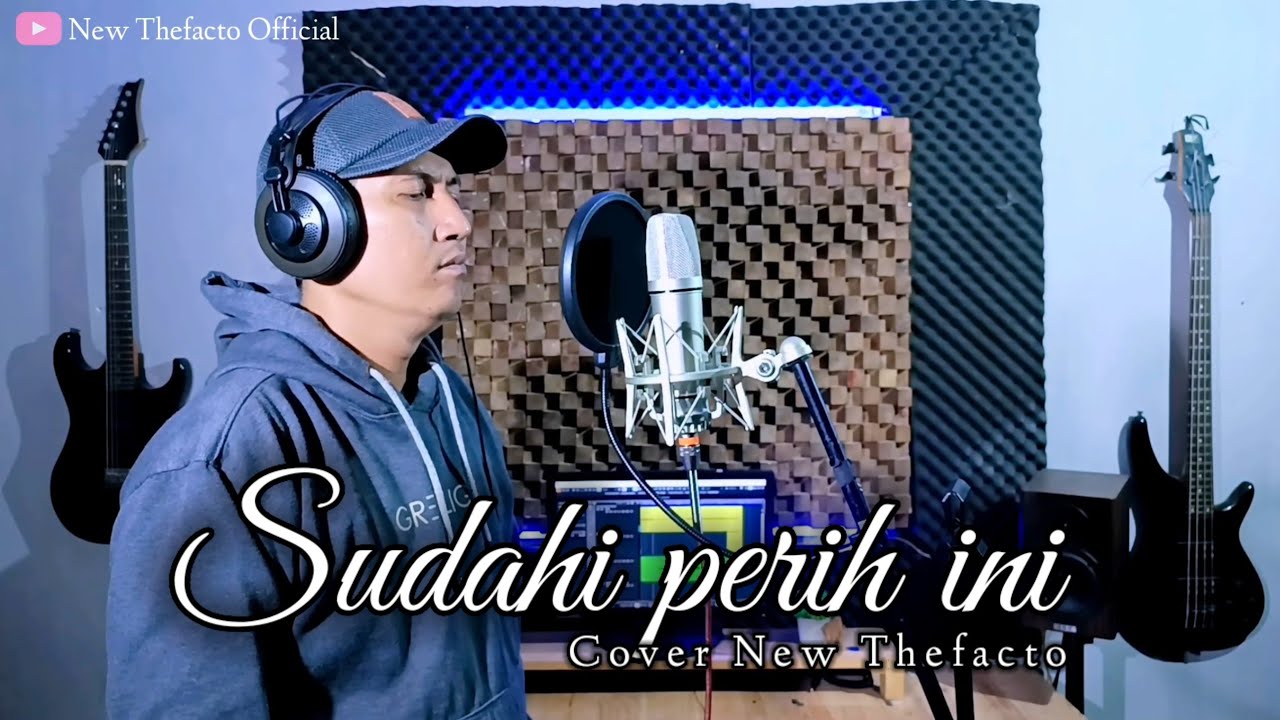 SUDAHI PERIH INI - D'MASIV || Cover New Thefacto - YouTube