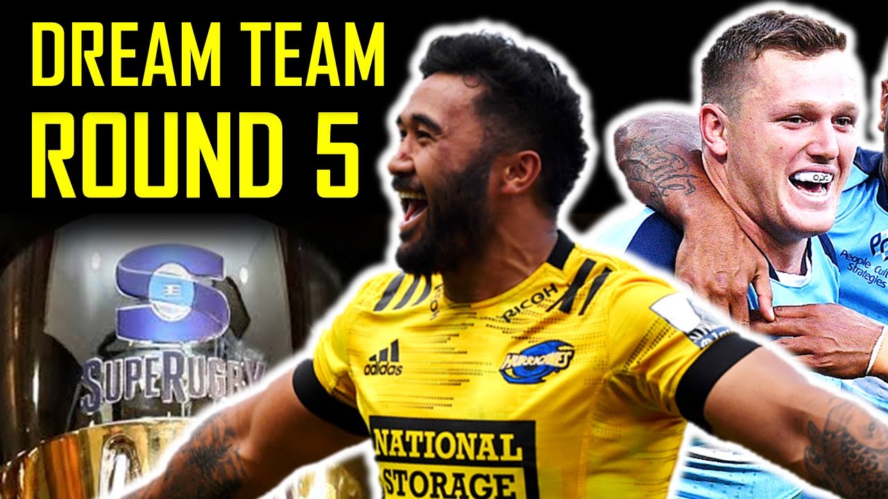 ROUND 5: DREAM TEAM | SUPER RUGBY 2020 - YouTube