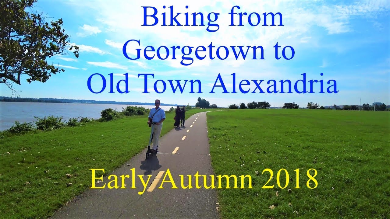 4K Biking DC - Georgetown to Old Town Alexandria on Mt. Vernon Trail ...