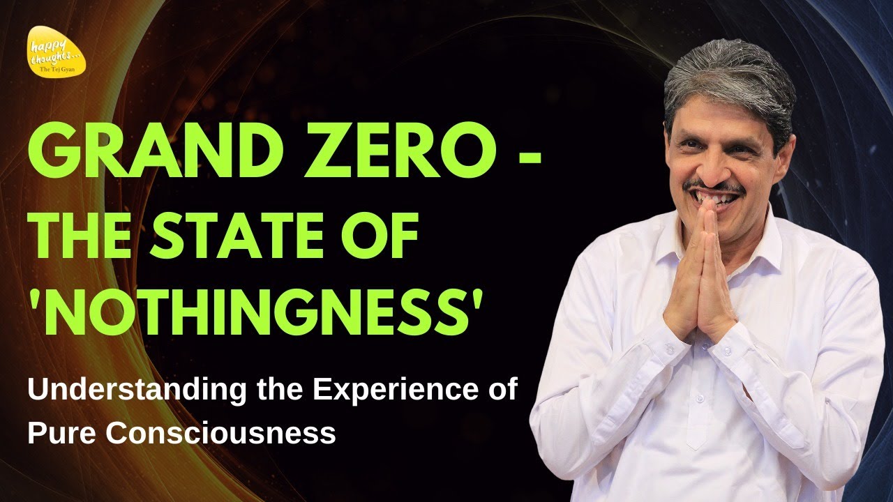 GRAND ZERO - The State of 'Nothingness' I Understanding the Experience ...