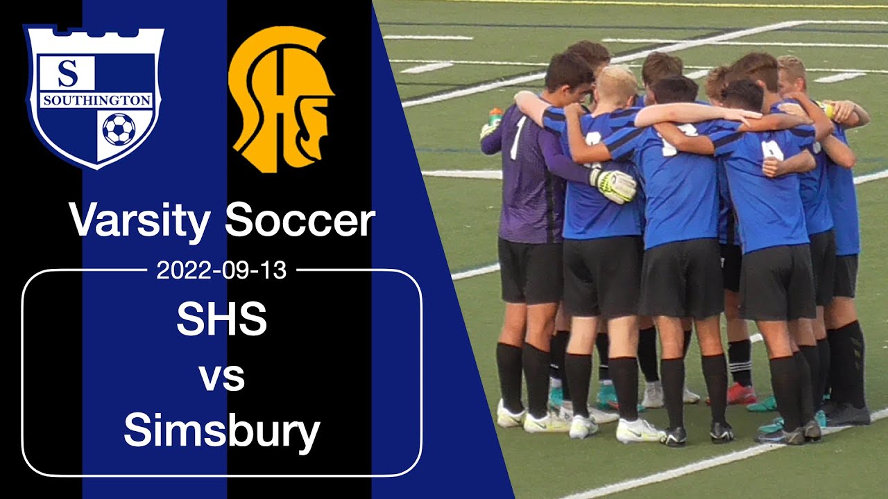 2022-09-13 SHS v Simsbury Boys Soccer Varsity Southington High School ...