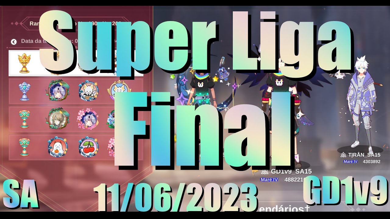 Super Liga Final 11/06/2023 GD1v9 - YouTube