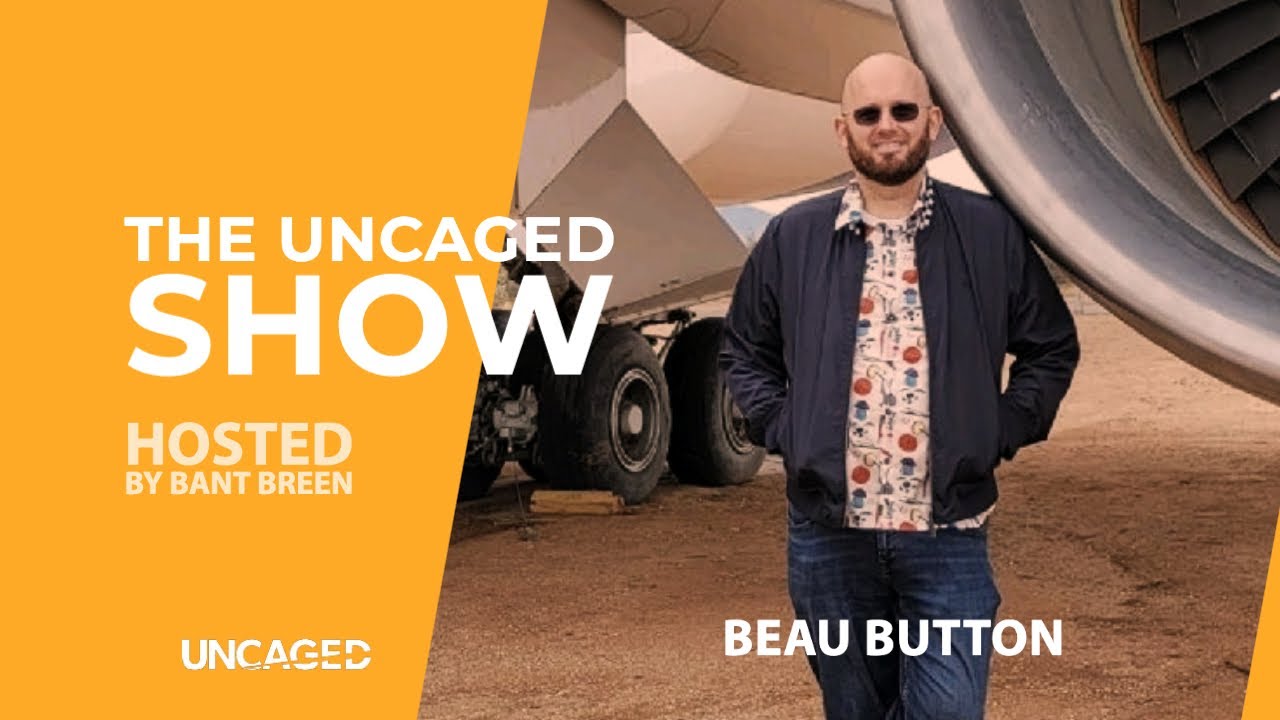 S2 E60 - UNCAGED With Beau Button - YouTube
