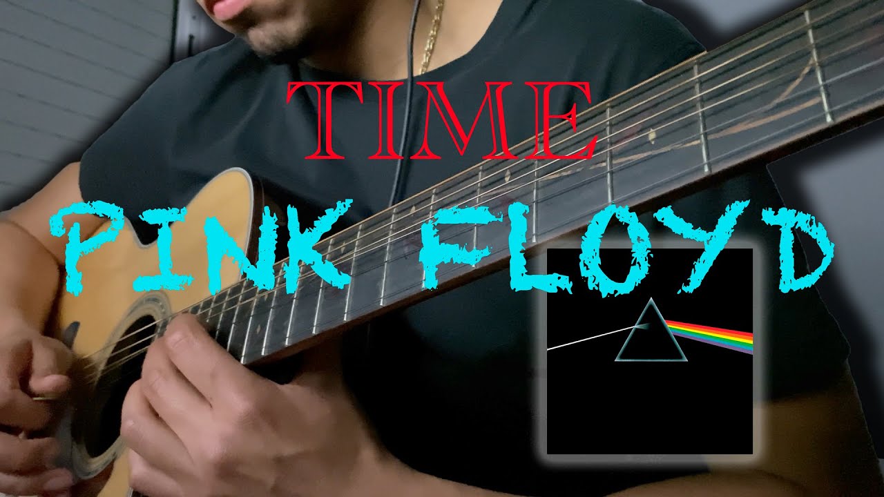 Time Pink Floyd cover (acoustic guitar) - YouTube