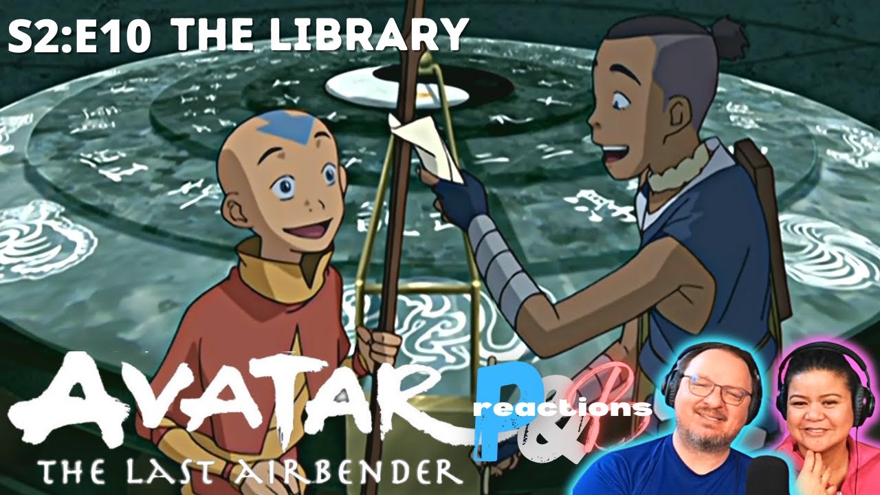 AVATAR The Last Airbender S2:E10 "The Library" Reaction & Review! - YouTube