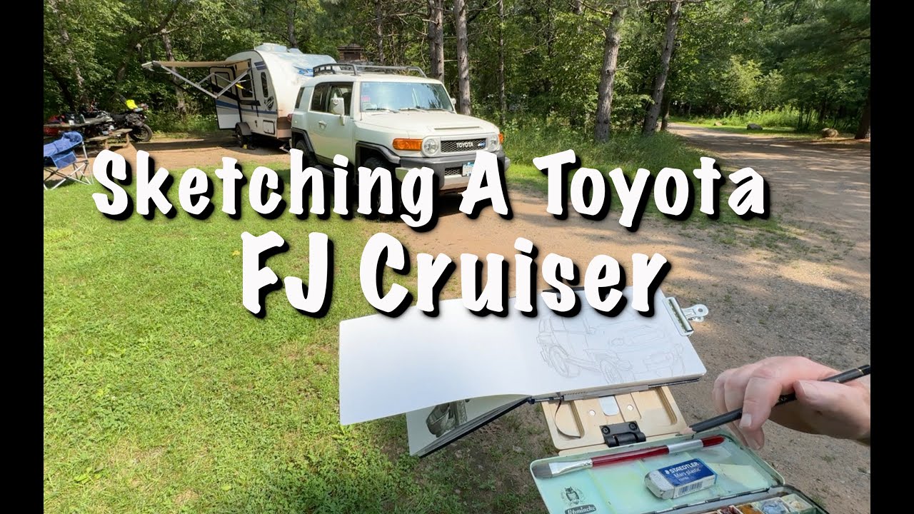 Field Sketching A Toyota FJ Cruiser - Episode 32 - YouTube