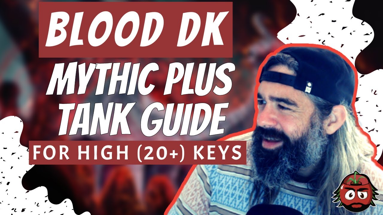 The Ultimate Blood DK Guide for Mythic+ High Keys - WoW Dragonflight ...